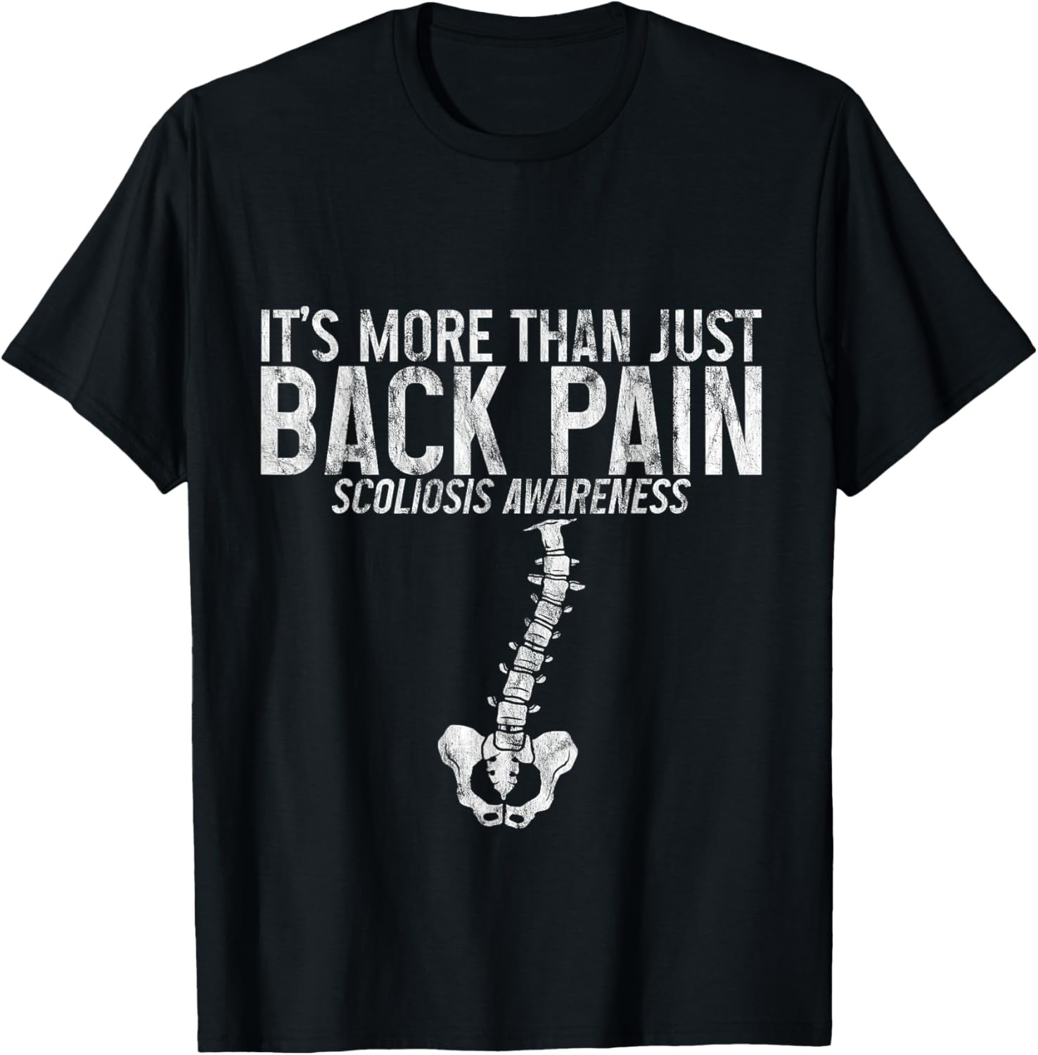 Premium Comfort - It's More Than Just Back Pain, Scoliosis Awareness T ...