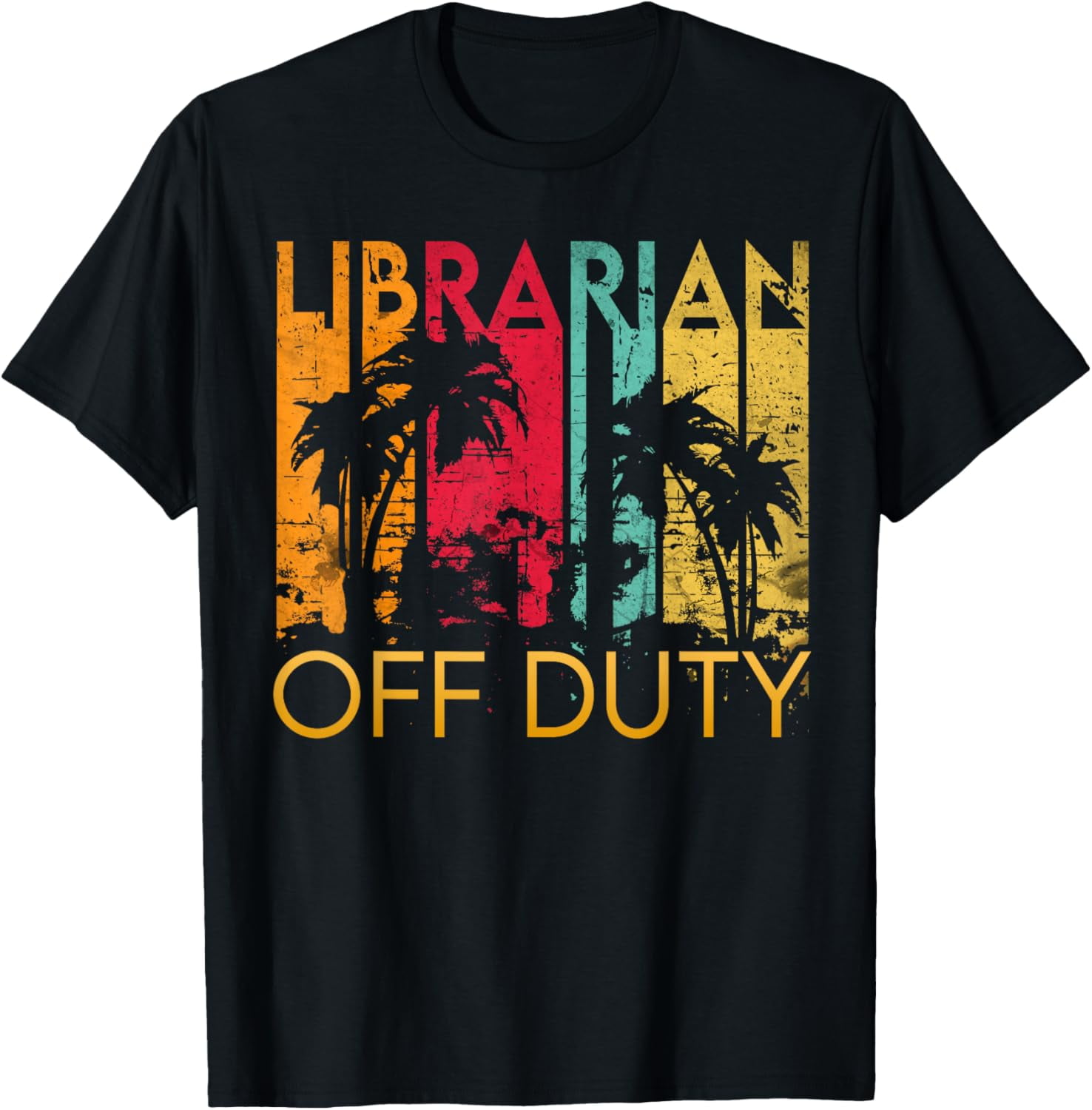 Premium Comfort - Librarian Off Duty Vintage Summer Beach End Of School Year T-Shirt - Walmart.com