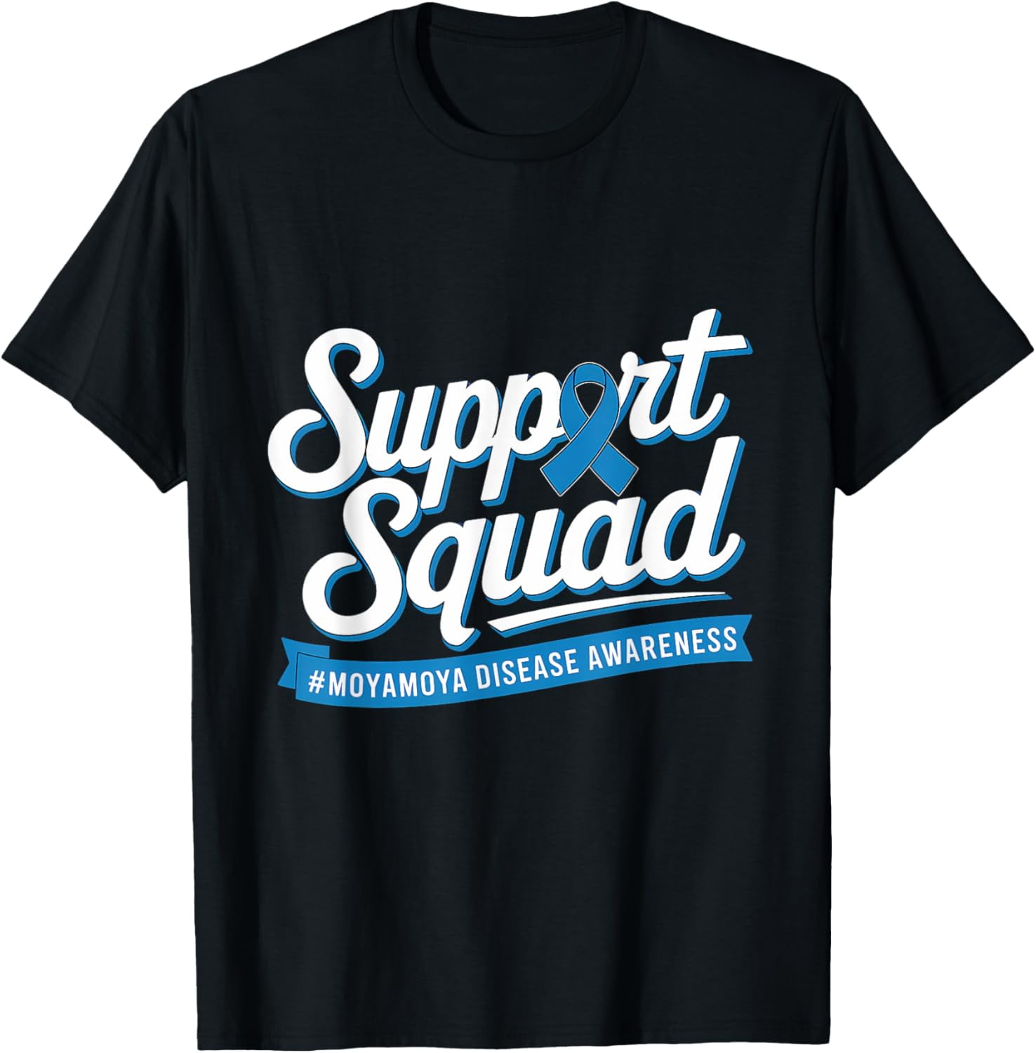 Premium Comfort - Moyamoya Disease Awareness Month Support Squad Blue ...