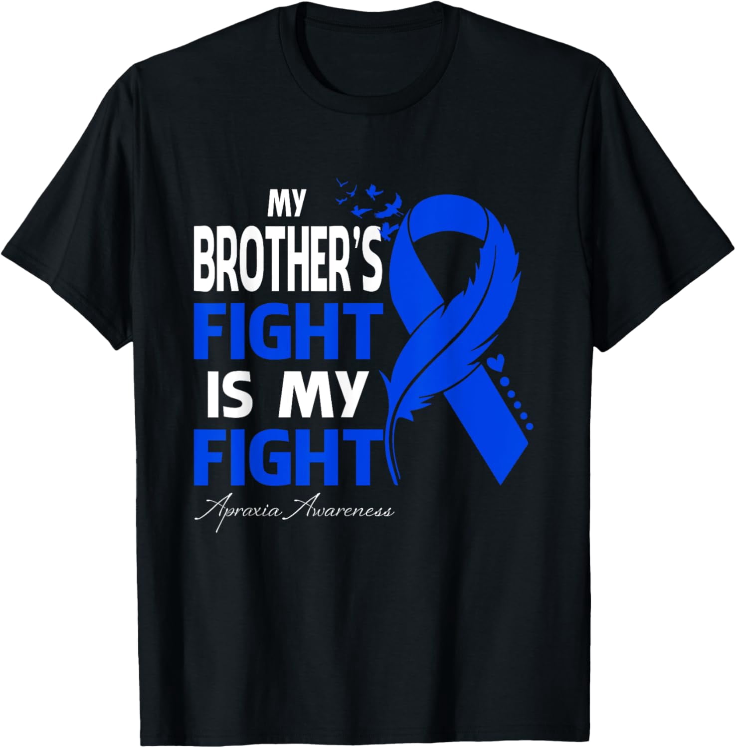 Premium Comfort - My Brother's Fight Is My Fight Apraxia Awareness ...