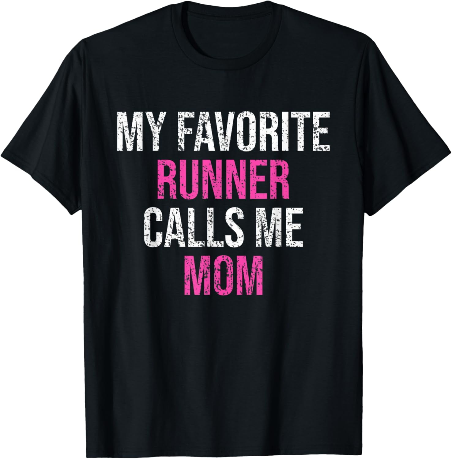 Premium Comfort - My Favorite Runner Call Me Mom Funny Runner T-Shirt ...