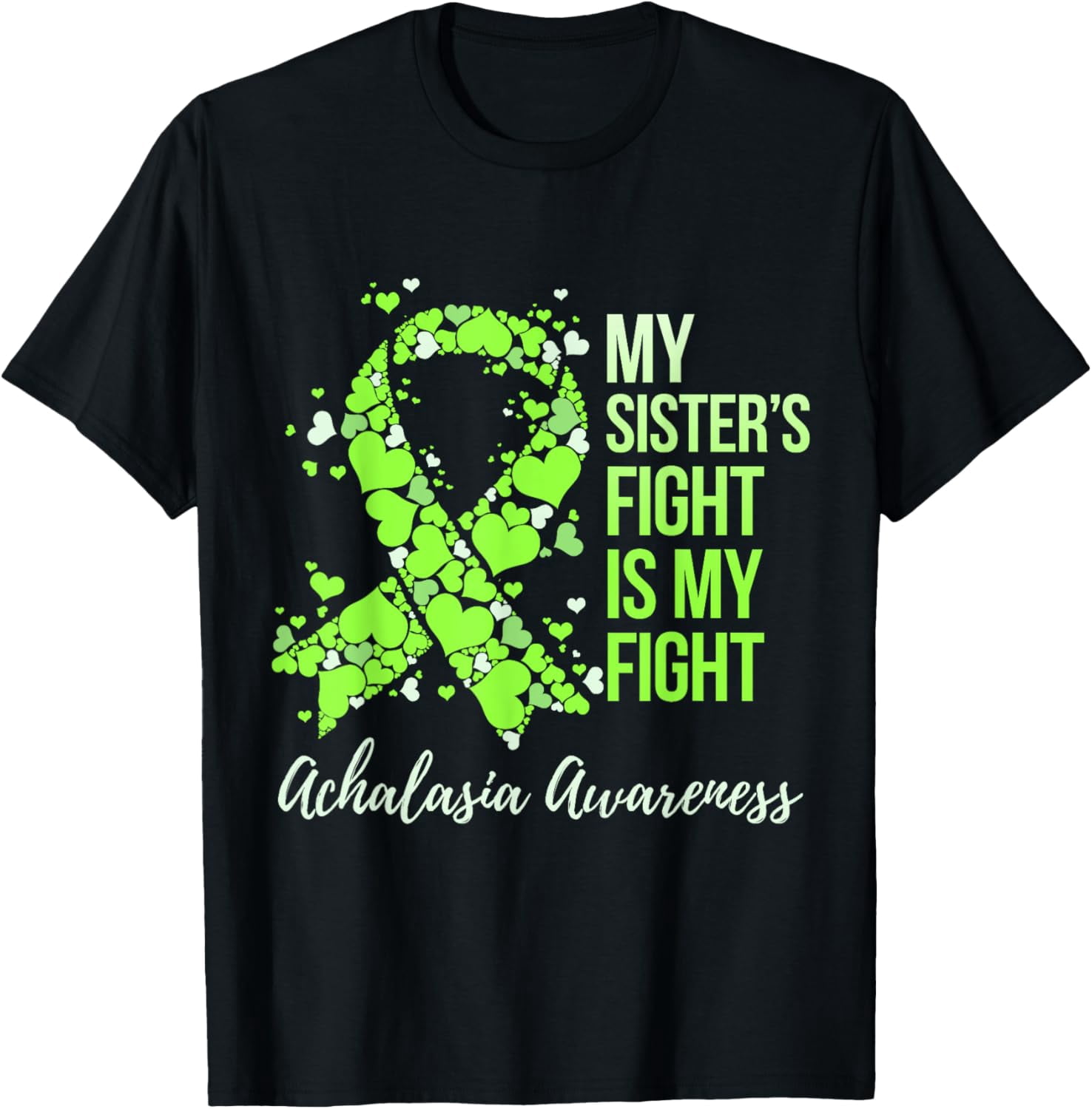Premium Comfort - My Sister’s Fight Is My Fight Achalasia Awareness T ...