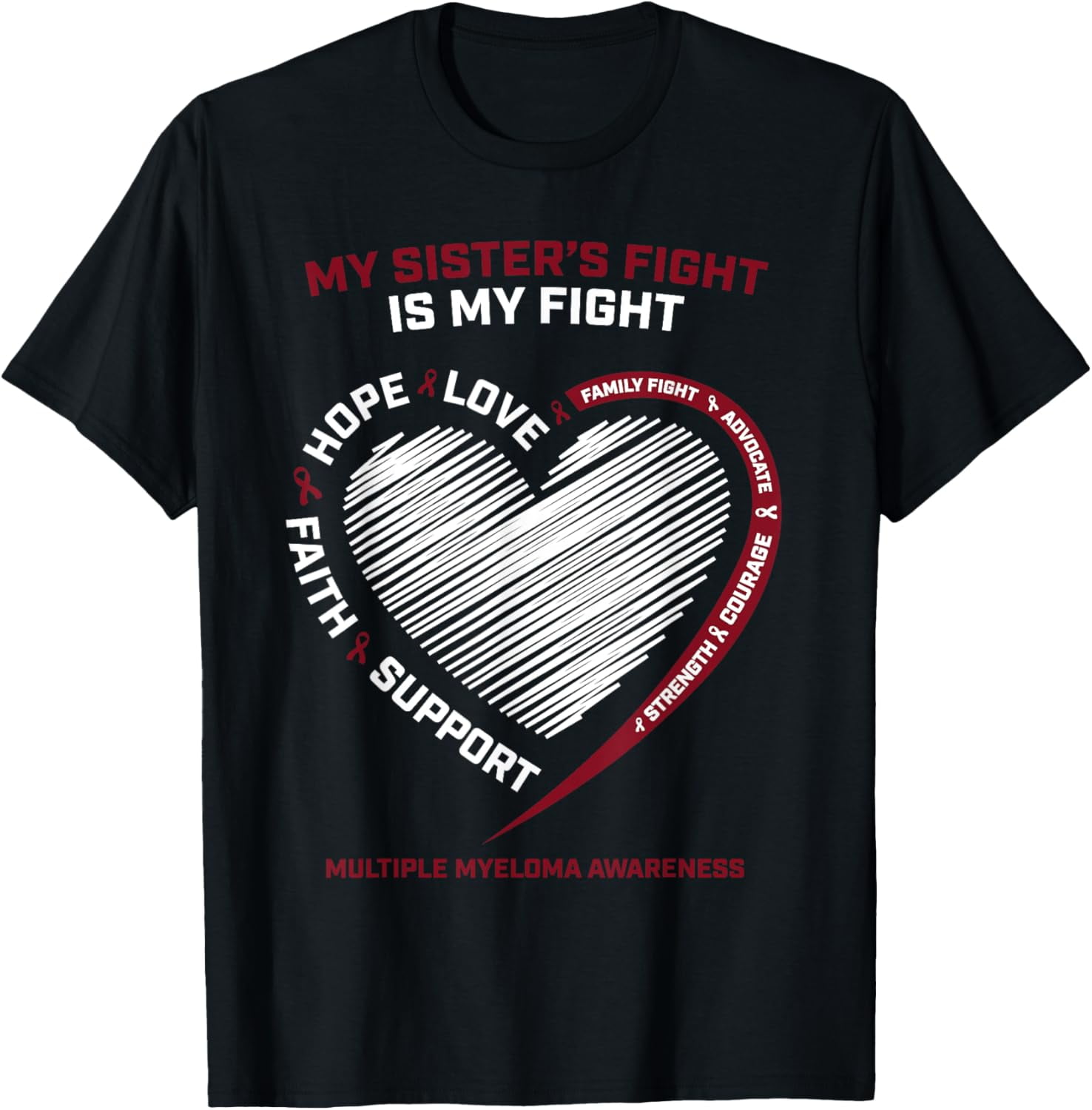 Premium Comfort - My Sister's Fight Is My Fight Multiple Myeloma ...