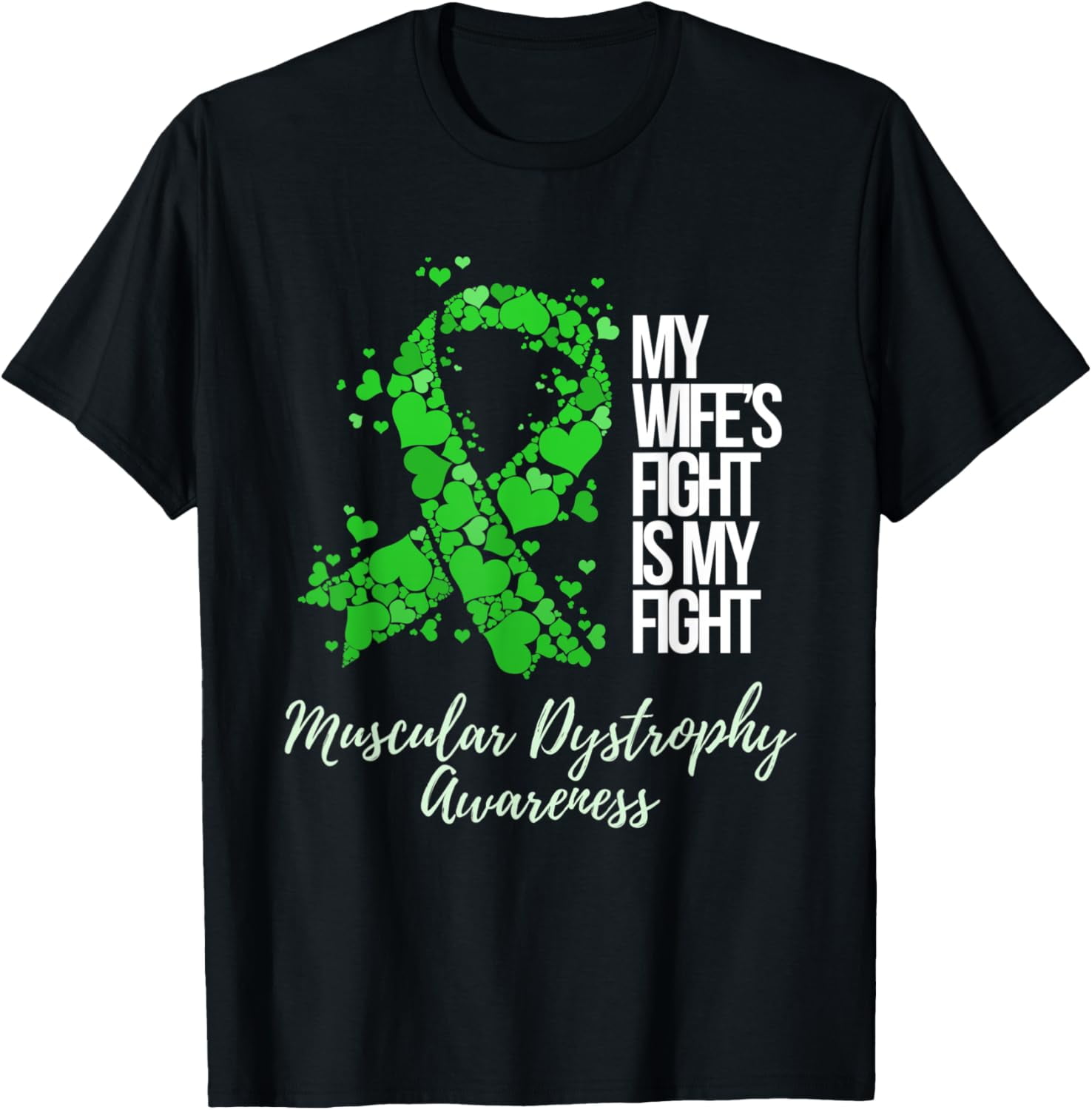 Premium Comfort - My Wife’s Fight Is My Fight Muscular Dystrophy ...