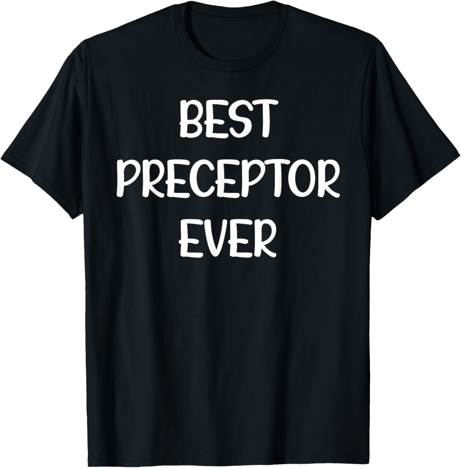 Premium Comfort - Nurse School Teacher Best Preceptor Ever Appreciation ...