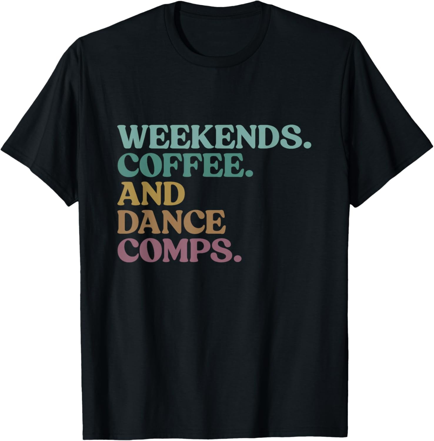 Premium Comfort - Retro Dance Competition Mom Weekends Coffee And Dance ...