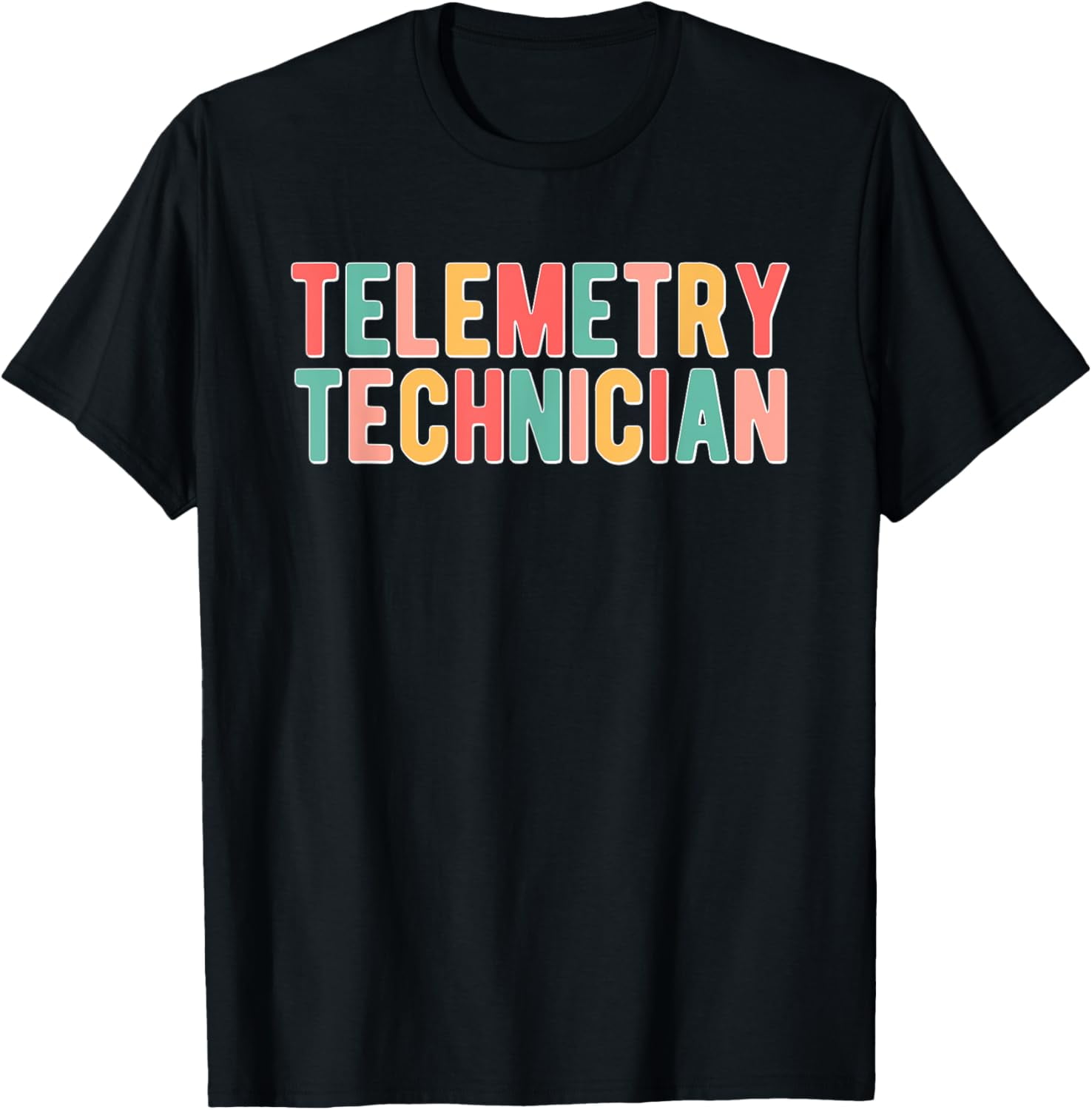 Premium Comfort - Telemetry Technician Best Telemetry Tech T-Shirt ...