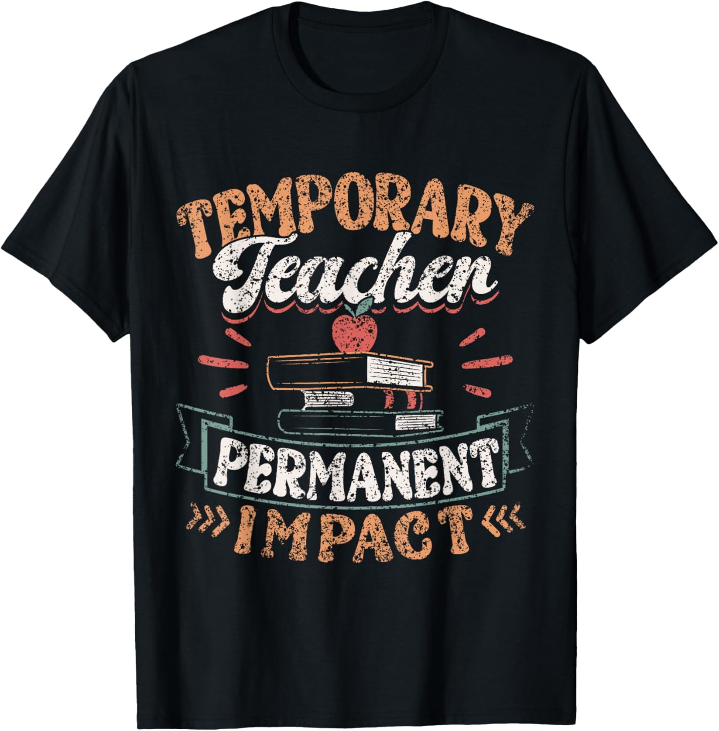 Premium Comfort - Temporary Teacher Permanent Impact Women Substitute ...