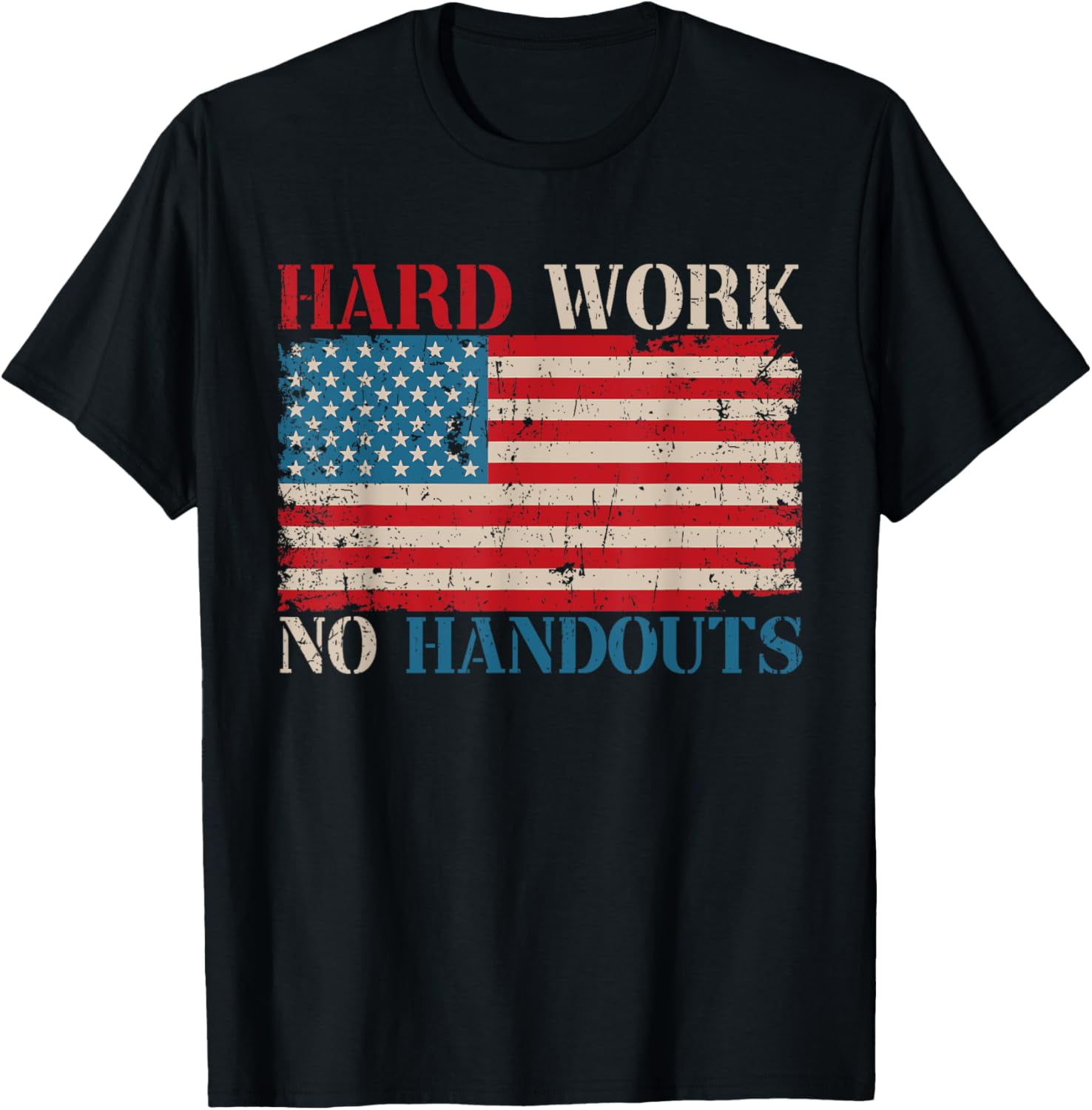 Premium Comfort - US Flag Hard Work No Handouts Labor Day American ...