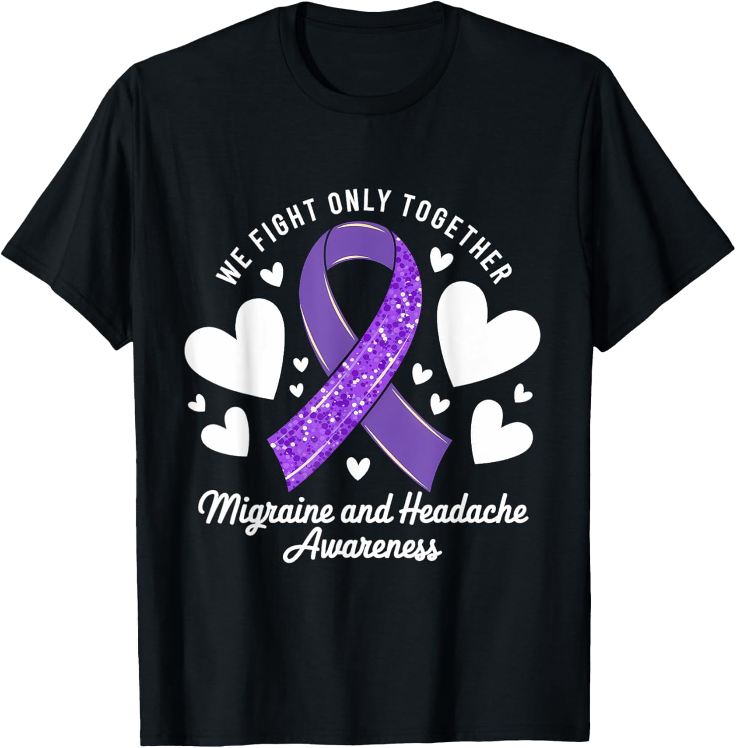 Premium Comfort - We Fight Only Together Headache Disorder Migraine ...