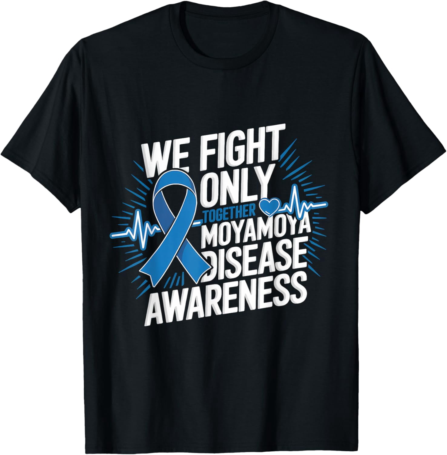 Premium Comfort - We Fight Only Together Moyamoya Disease Awareness ...