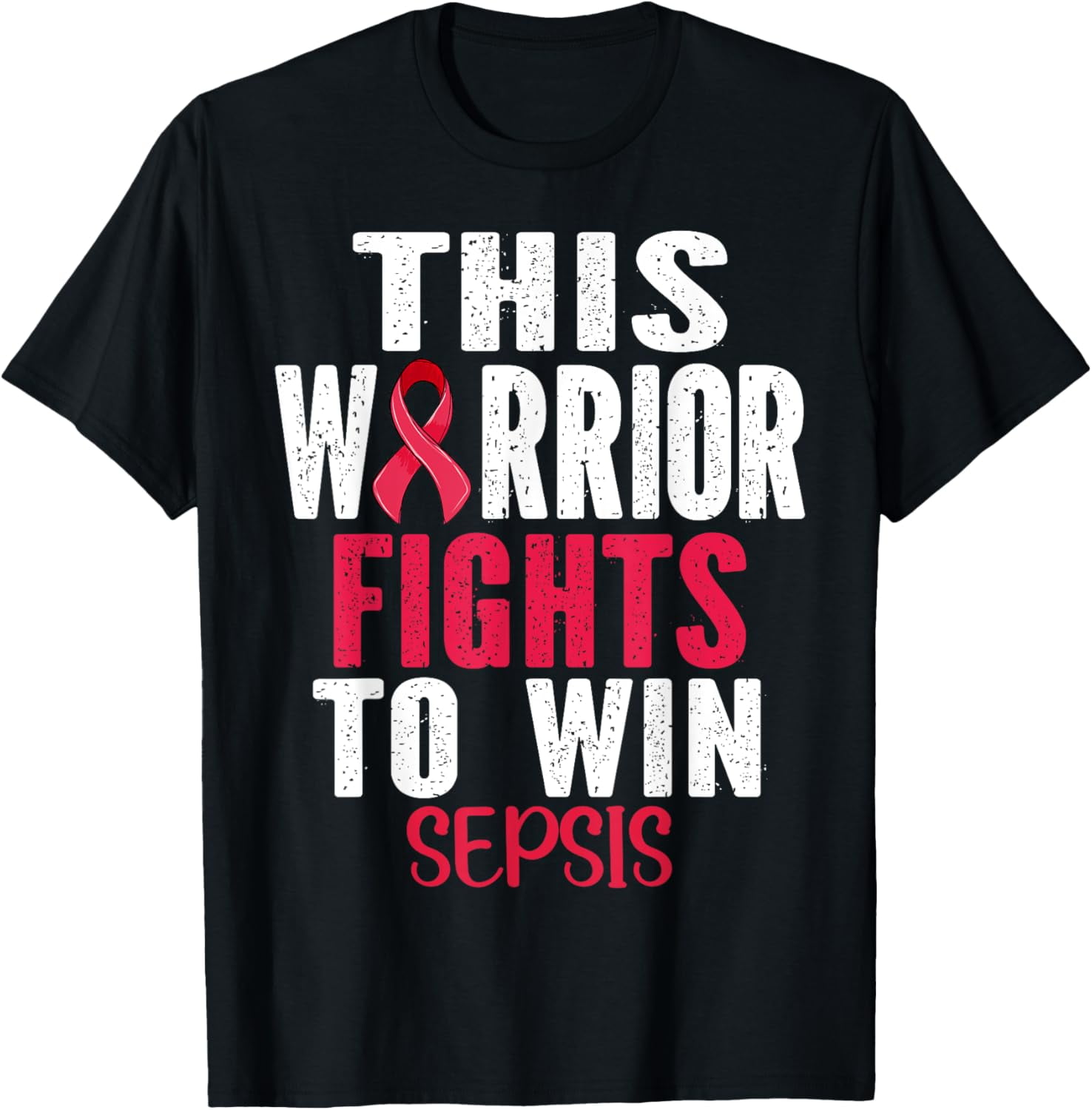 Premium Comfort - sepsis awareness this warrior fights to win sepsis T ...