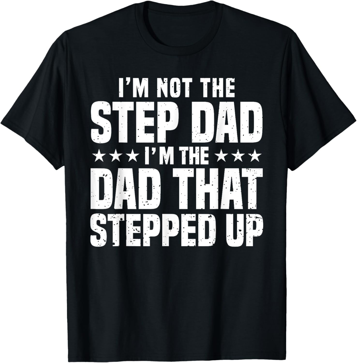 Premium Daily Comfort - Cool Step Up Dad For Men Father World's Best ...