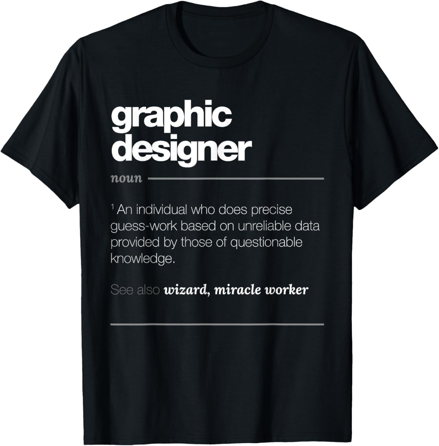 Premium Daily Comfort - Graphic Designer Definition T Shirt - Funny Job ...
