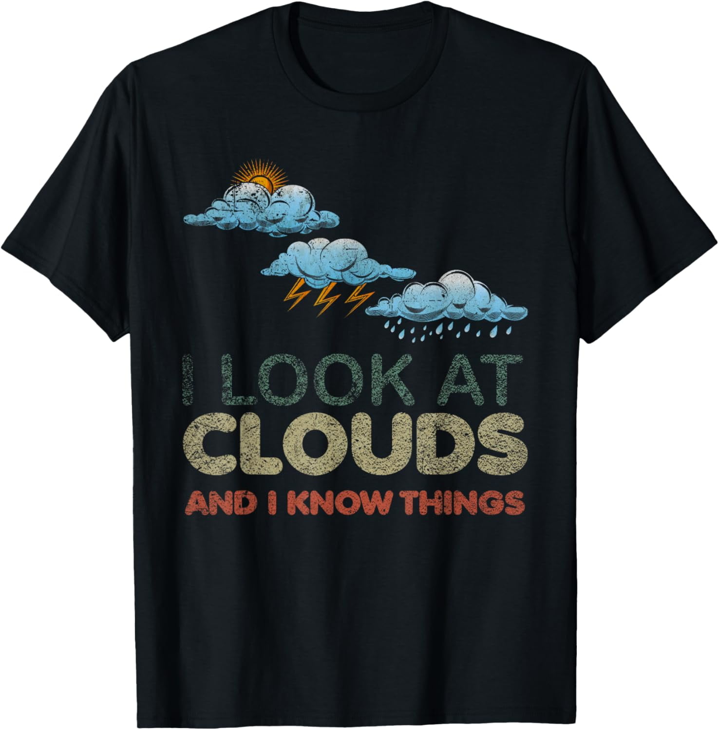 Premium Daily Comfort - I Look At Clouds Funny Meteorology ...