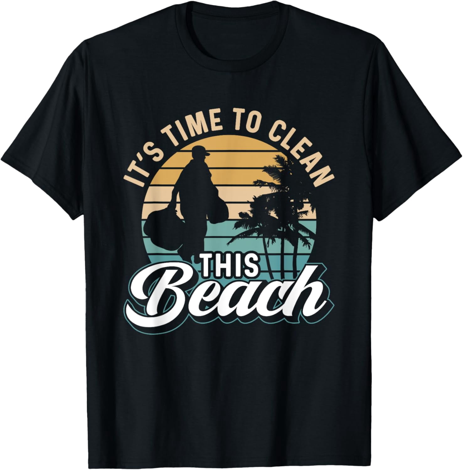Premium Daily Comfort - It's Time To Clean This Beach Clean Up Beaches ...