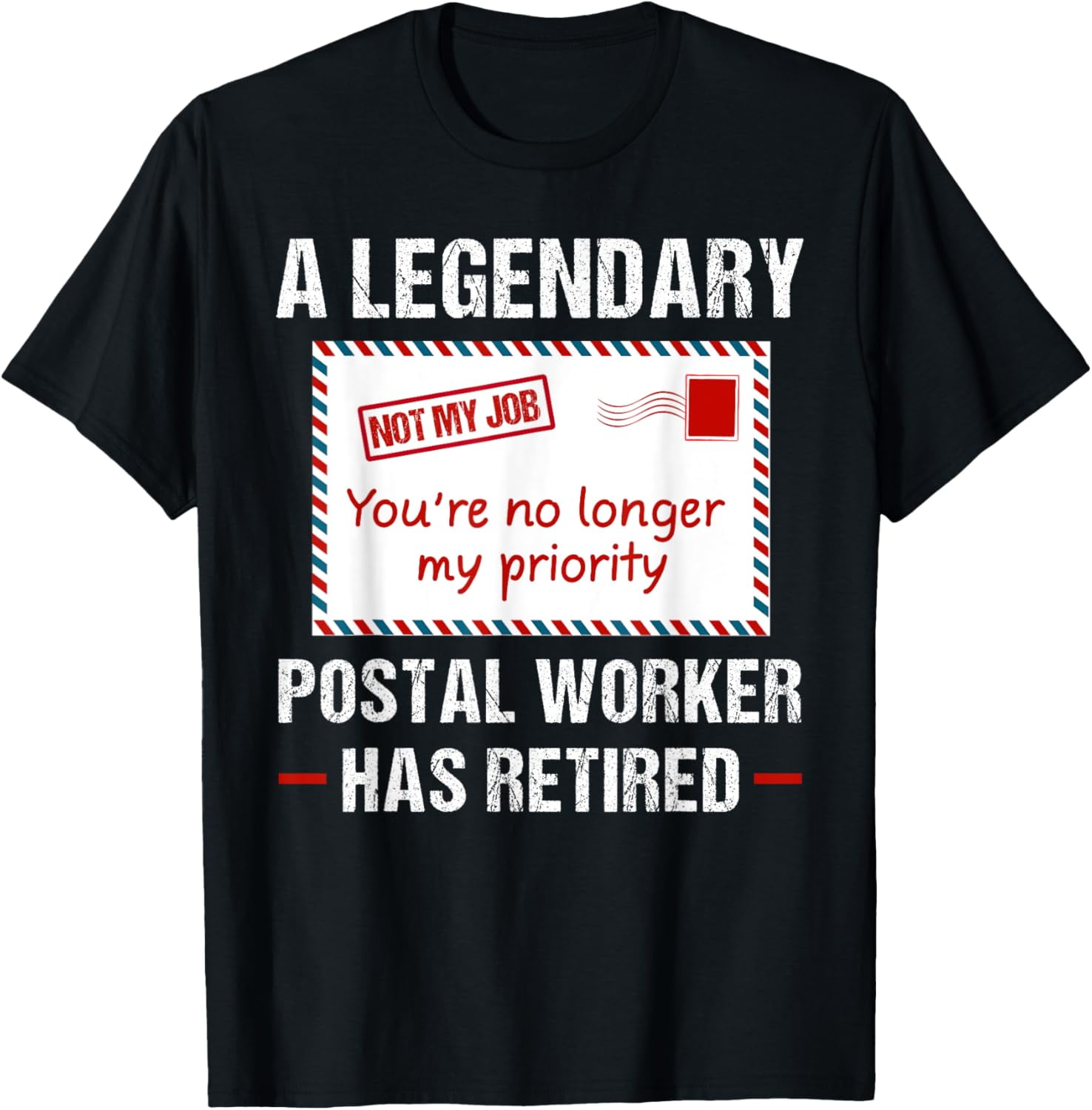 Premium Daily Comfort - Postal Worker Retired 2023 Postman Retirement Mail Carrier T-Shirt ...