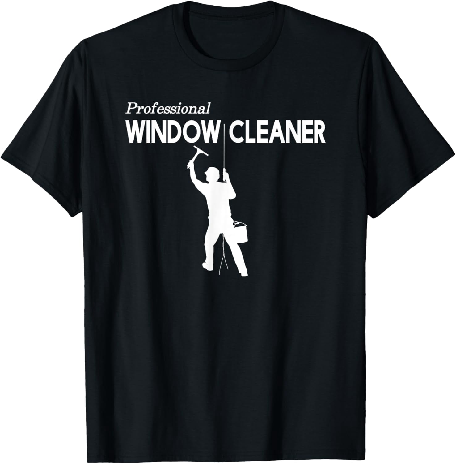 Premium Daily Comfort - Professional Window Cleaner T-Shirt - Walmart.com