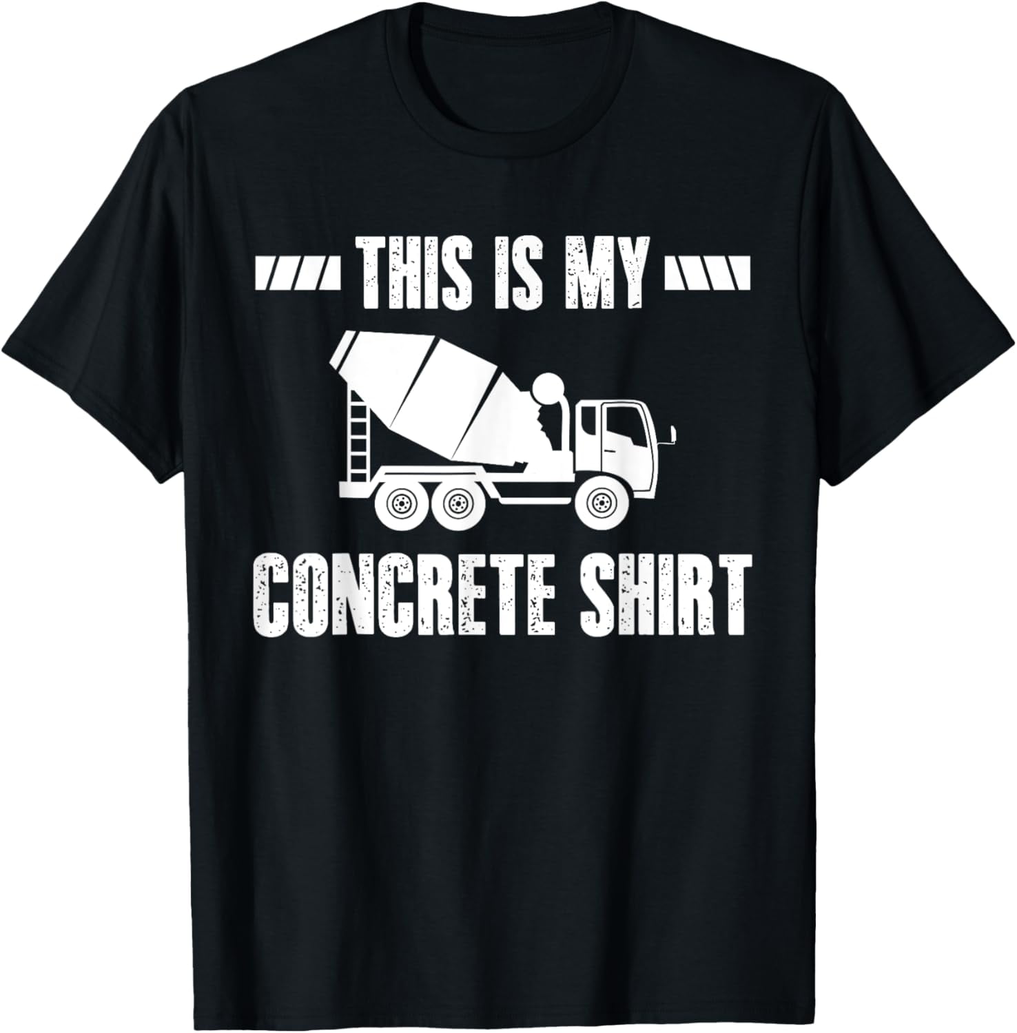 Premium Daily Comfort - This Is My Concrete Shirt Concrete Worker Crew ...