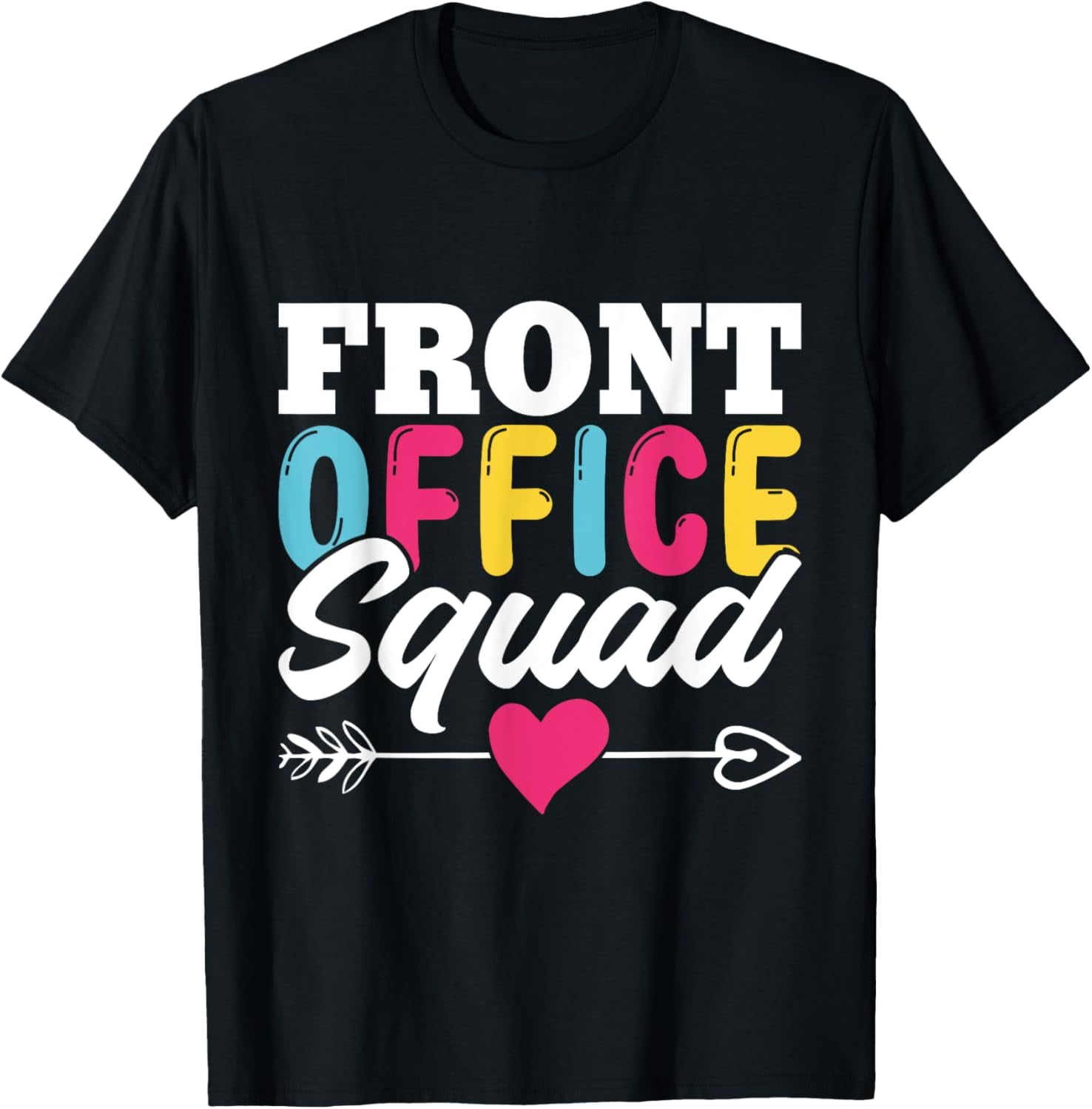 Premium Daily Comfort - Front Office Squad Shirt Secretary ...