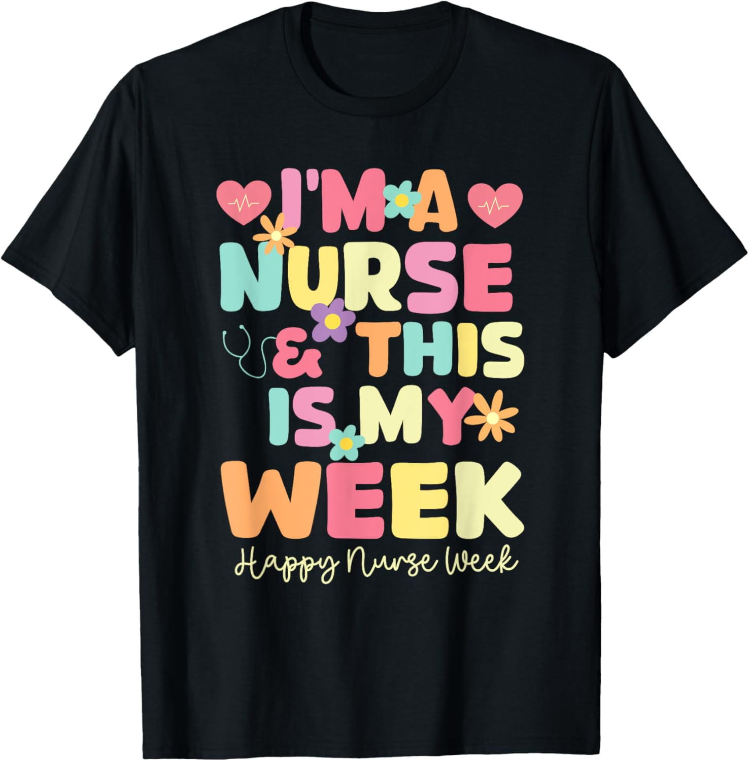 Premium Daily Comfort - I'm A Nurse And This Is My Week Happy Nurse ...