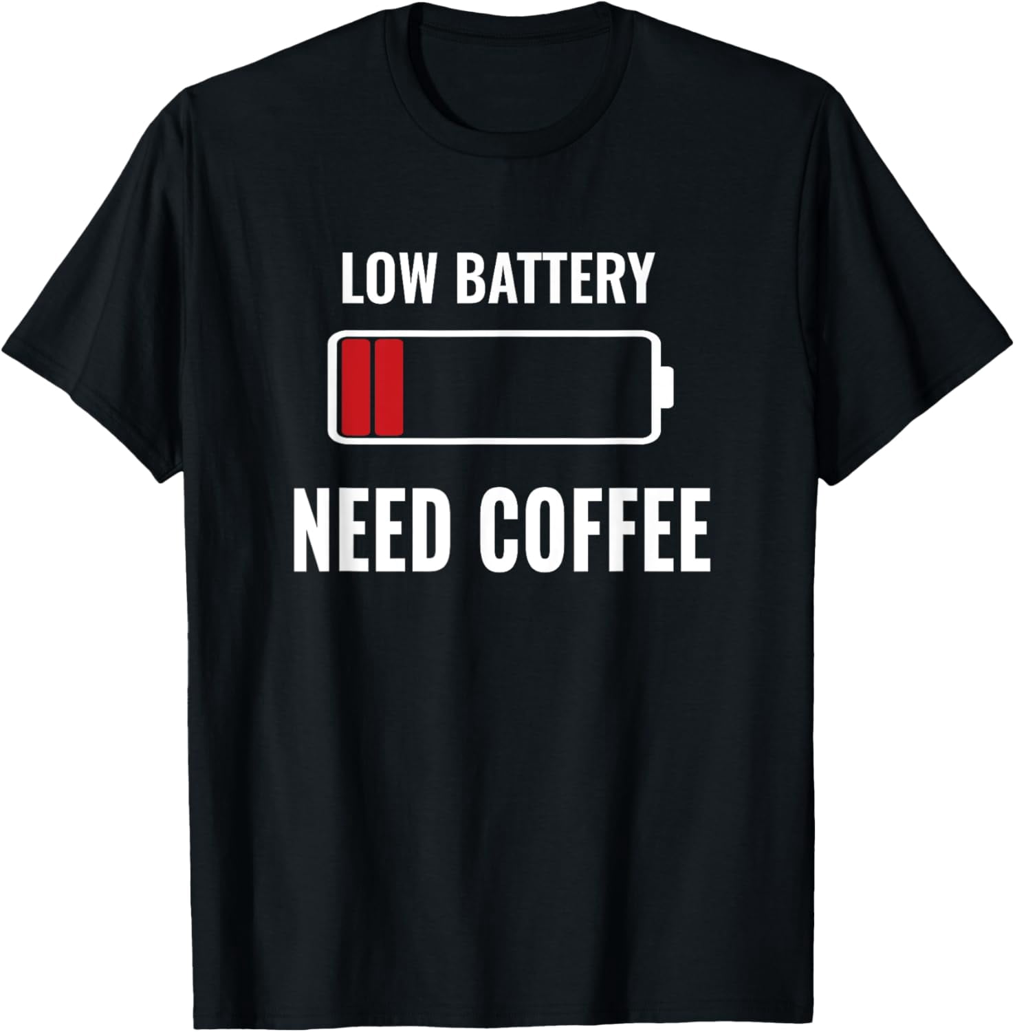 Premium Daily Comfort - Low Battery Need Coffee Funny Caffeine Lover ...