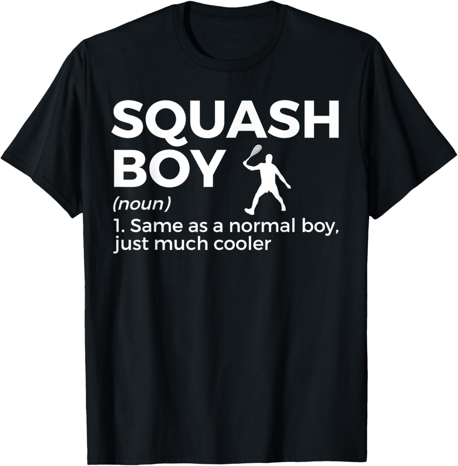 Premium Daily Comfort - Squash Boy Definition Funny Squash Player T ...