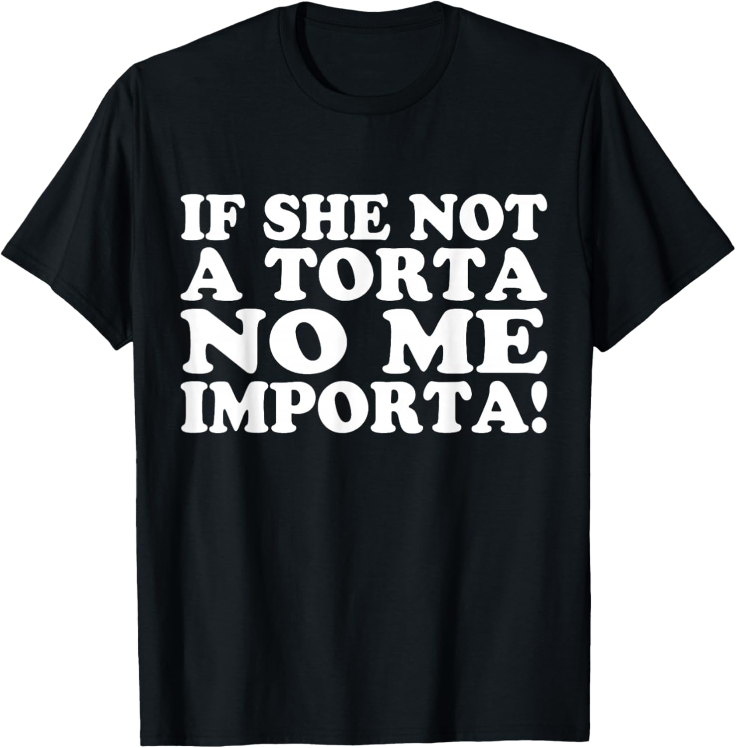 Premium model-Unisex-100% cotton-Certified Torta Pounder If She Not A ...