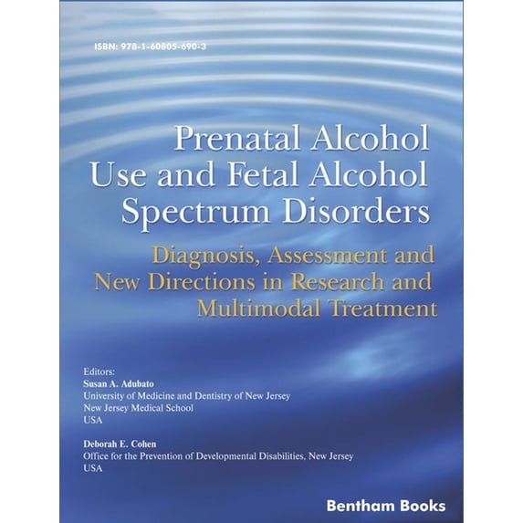 Prenatal Alcohol Use and Fetal Alcohol Spectrum Disorders: Diagnosis ...