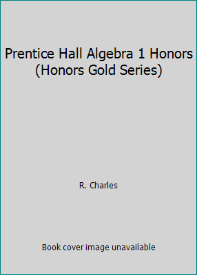 Pre-Owned Prentice Hall Algebra 1 Honors (Honors Gold Series ...