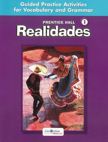 Pre-Owned Prentice Hall Realidades Level 1 Guided Practice Activiities ...