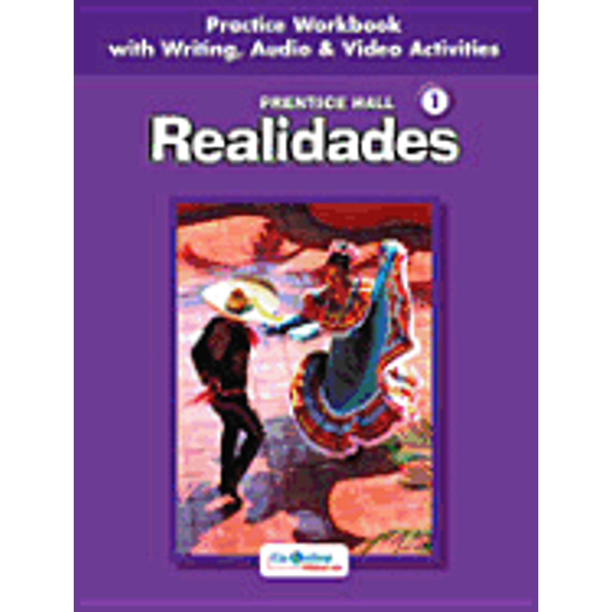 Pre-Owned Prentice Hall Spanish: Realidades Practice Workbook/Writing ...
