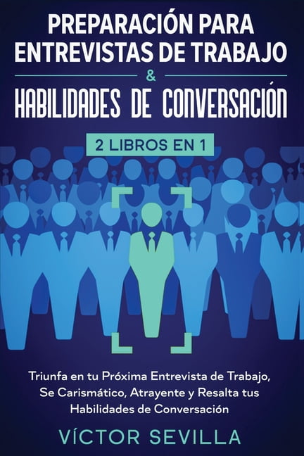 Preparación para entrevistas de trabajo y habilidades de conversación 2 ...