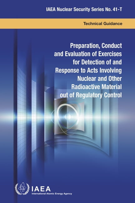 Preparation, Conduct and Evaluation of Exercises for Detection of and ...