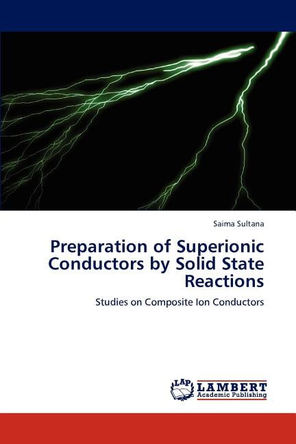 Preparation of Superionic Conductors by Solid State Reactions ...
