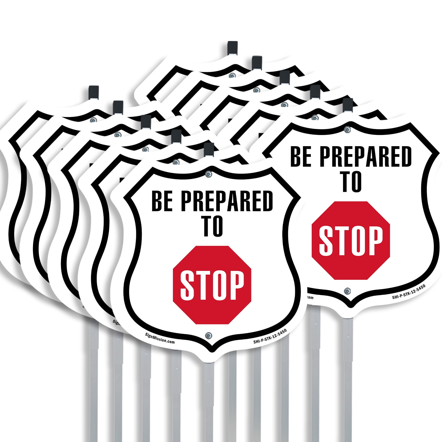 Be Prepared To Stop (10 Pack) 12 inch X 12 inch Shield Shaped Rust-Free ...