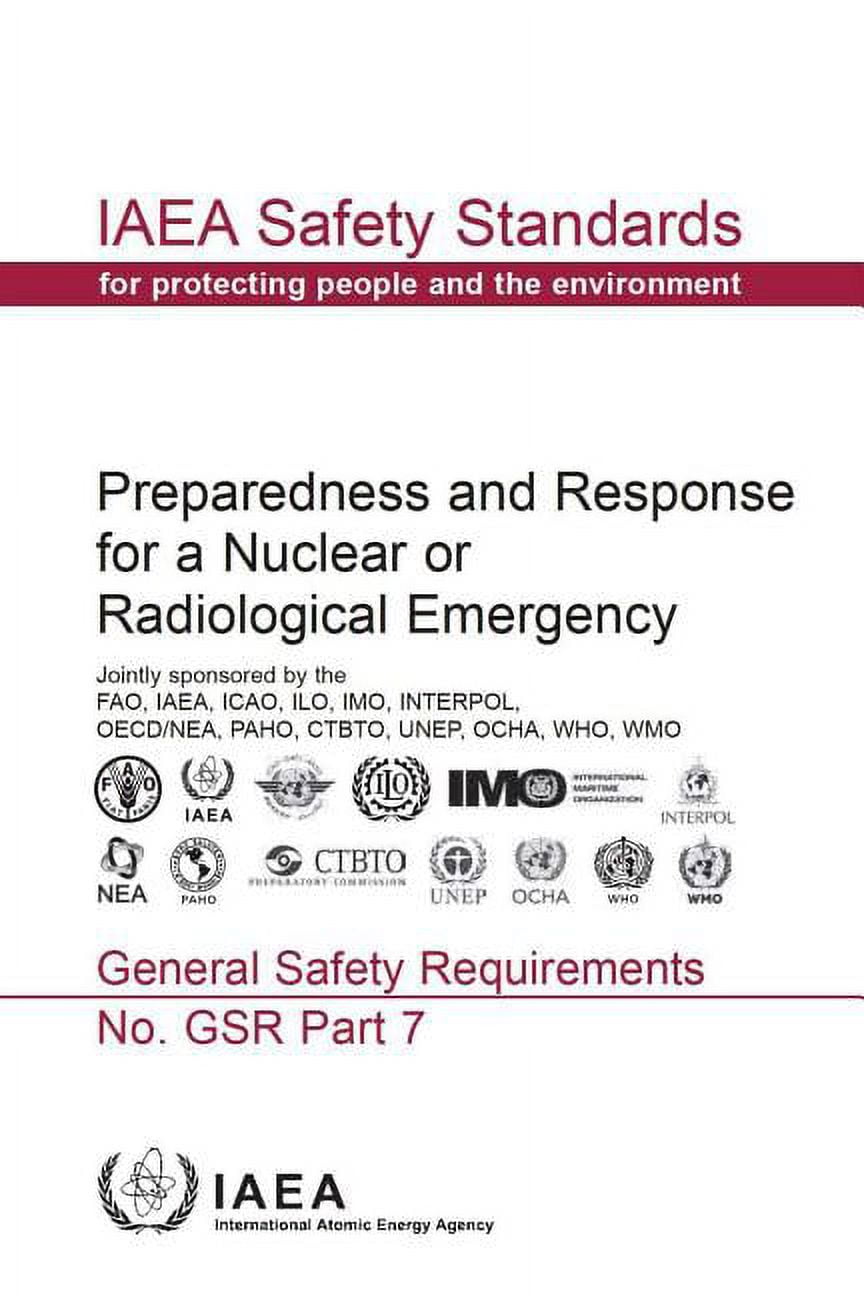 Preparedness And Response For A Nuclear Or Radiological Emergency : Iw Safety Standards Series ...