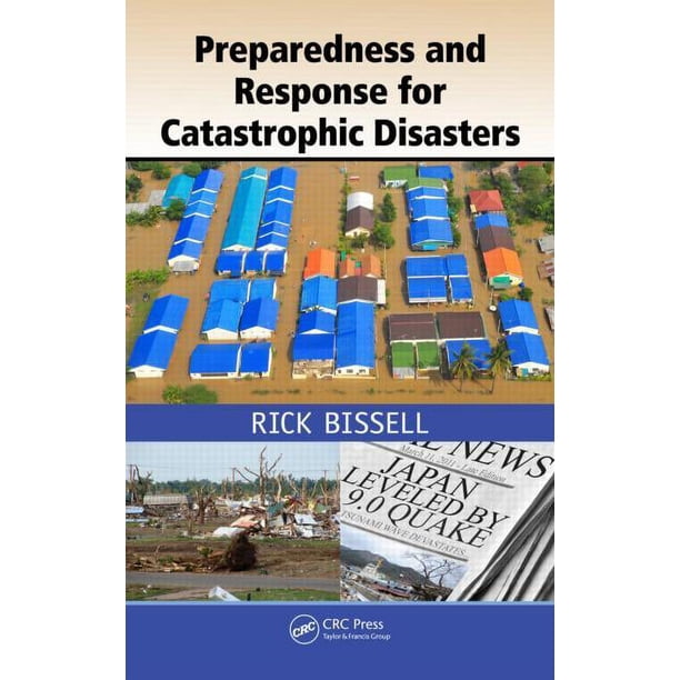 Preparedness and Response for Catastrophic Disasters, (Hardcover ...