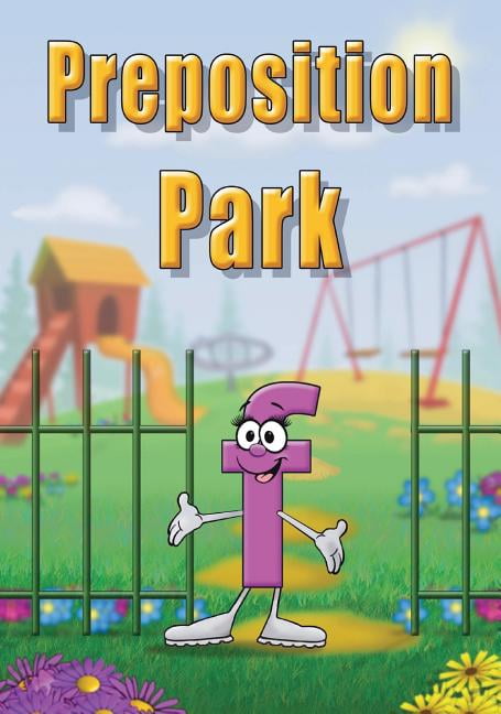 Preposition Park (Hardcover) - Walmart.com