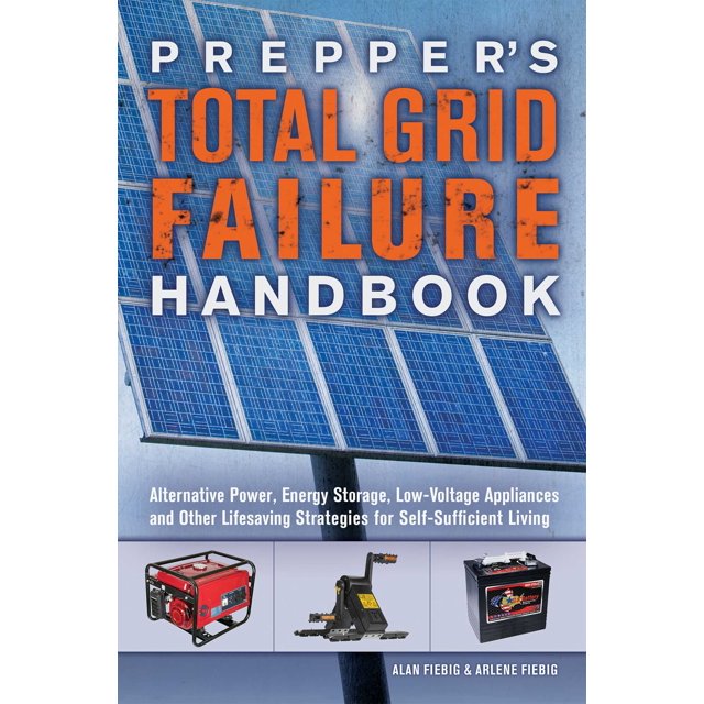 Prepper's Total Grid Failure Handbook - Walmart.com