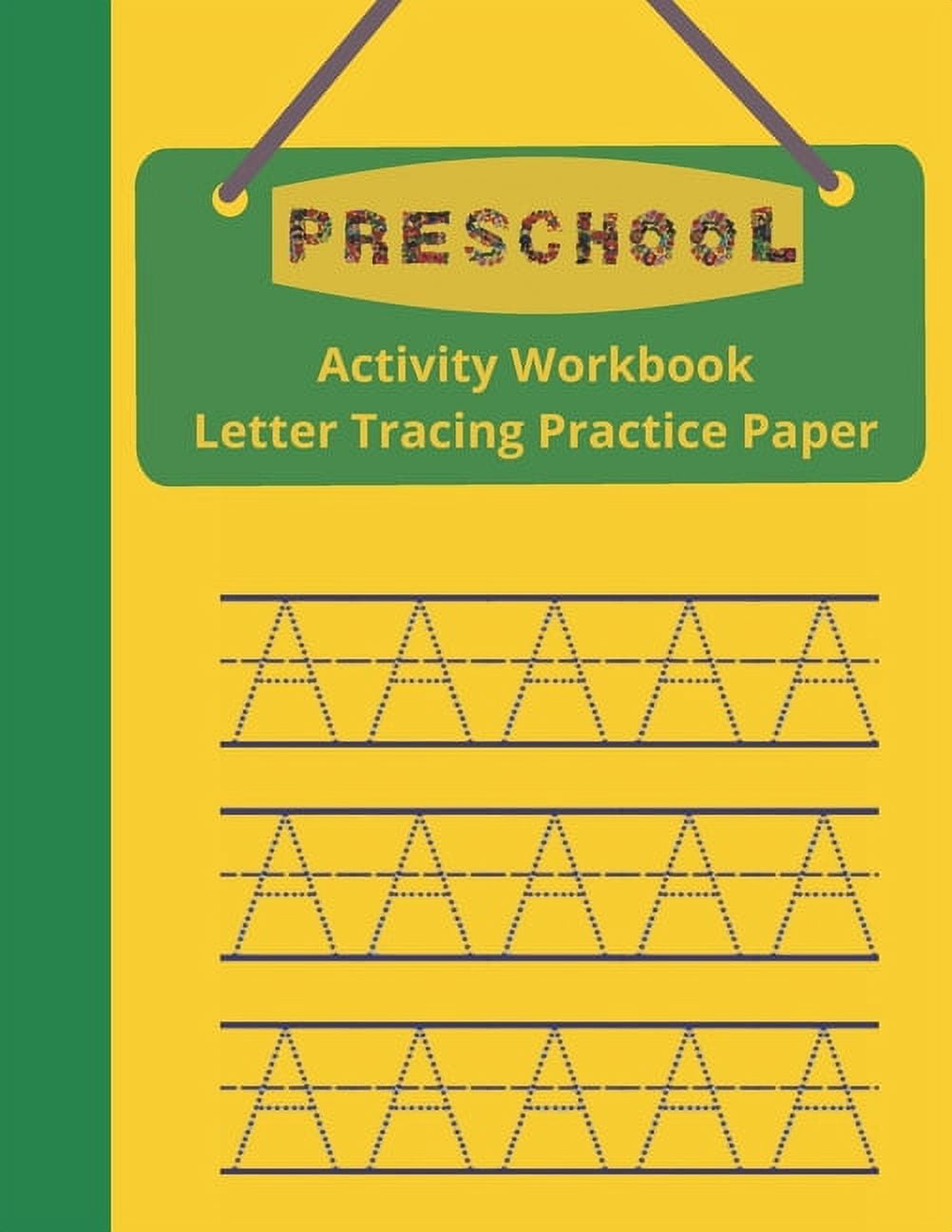 Preschool Activity Workbook, Letter Tracing Practice Paper: Paperback ...