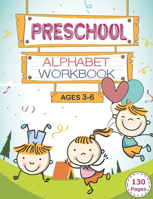 Preschool Alphabet Workbook: Letters Tracing, Cut and Paste, Coloring ...
