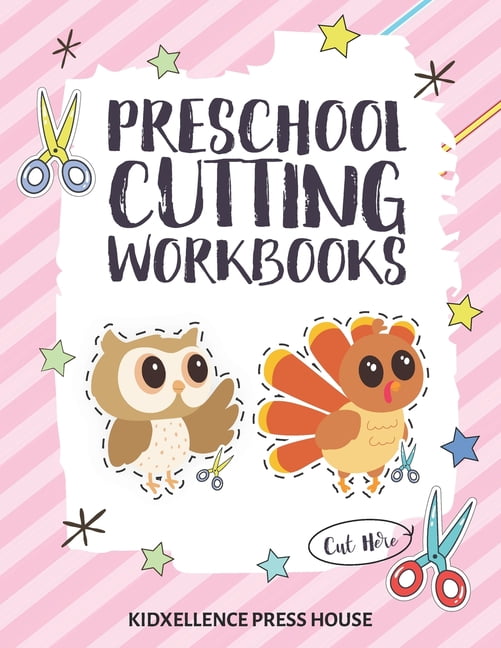 Preschool Cutting Workbooks: A Fun Beginner Scissors Skills Activity ...