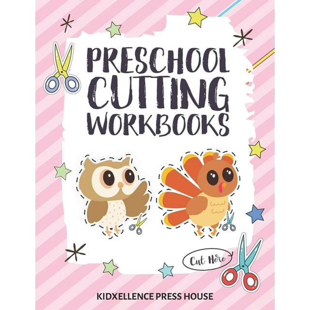 Preschool Cutting Workbooks: A Fun Beginner Scissors Skills Activity ...