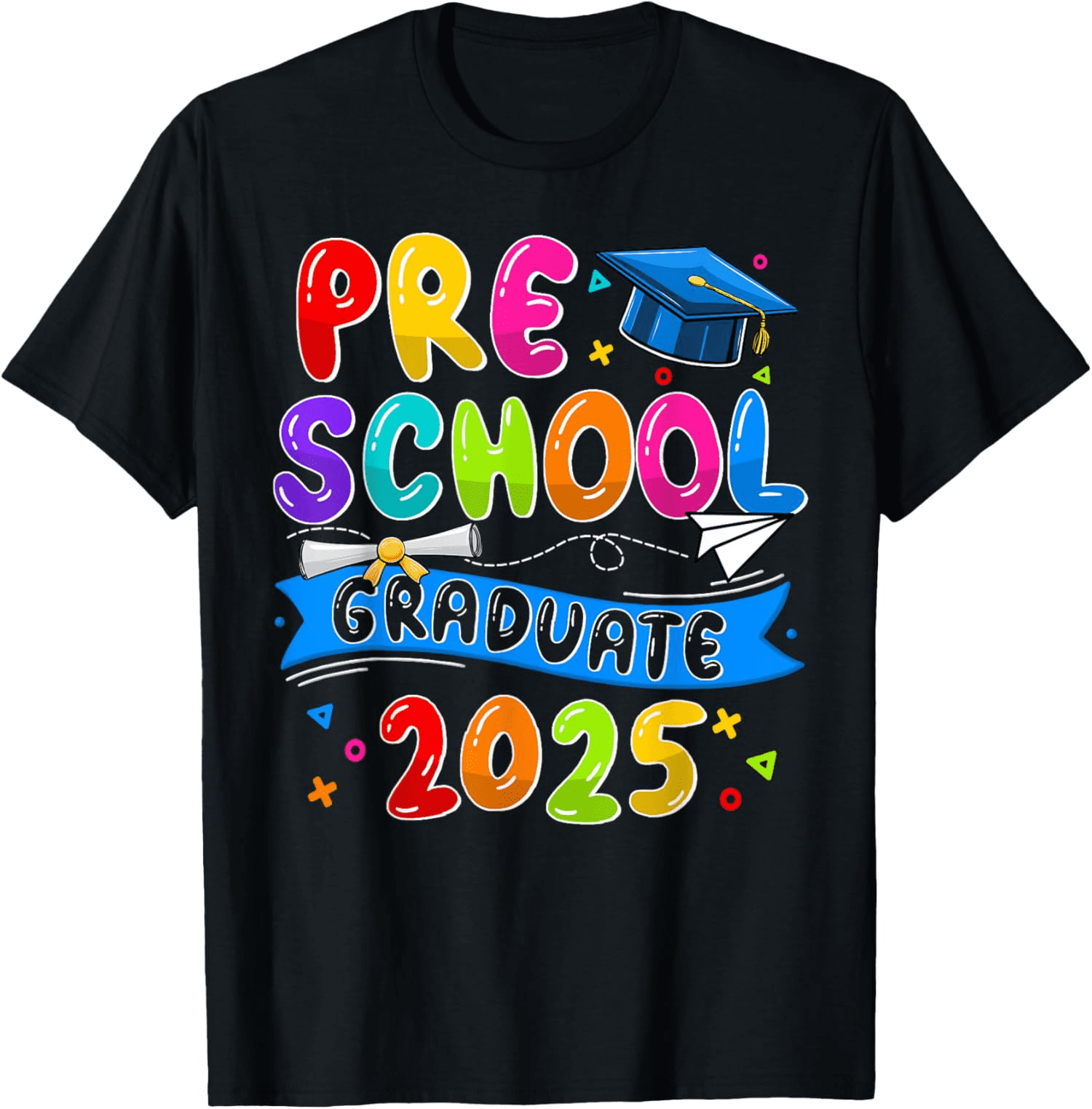 Preschool Graduate Preschool Grad Class Of 2025 Graduation Shirt ...