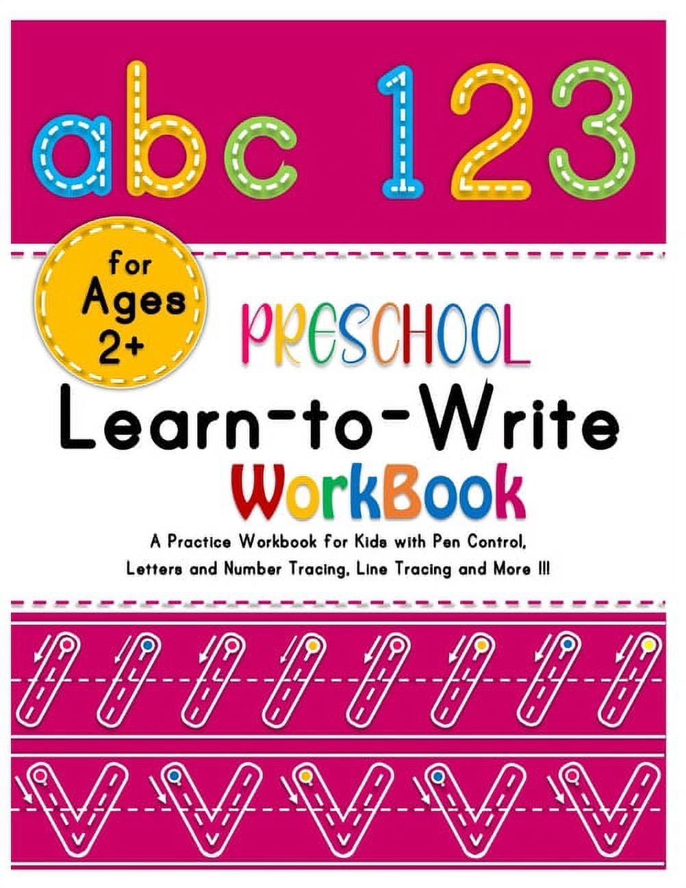 Preschool Learn-to-Write Workbook: A Practice Workbook for Kids with ...