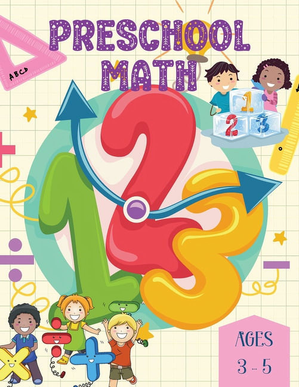Preschool Math Ages 3-5 : Sparking curiosity and building a strong ...