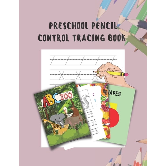 Preschool Pencil Control Tracing Book: Kids Activities, Preschool ...