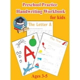 Preschool Practice Handwriting Workbook for Kids Ages 3-5: Pre K ...