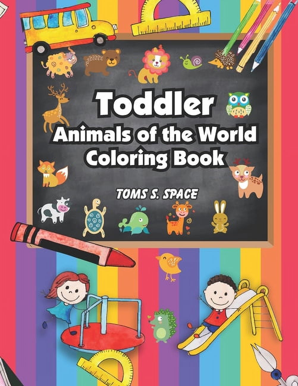 Preschool Prep Activity Learning: Toddler Animals of the World Coloring ...
